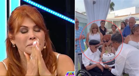 Magaly Medina Rompe En Llanto Tras Recordar A Su Padre Fallecido Lo Bes
