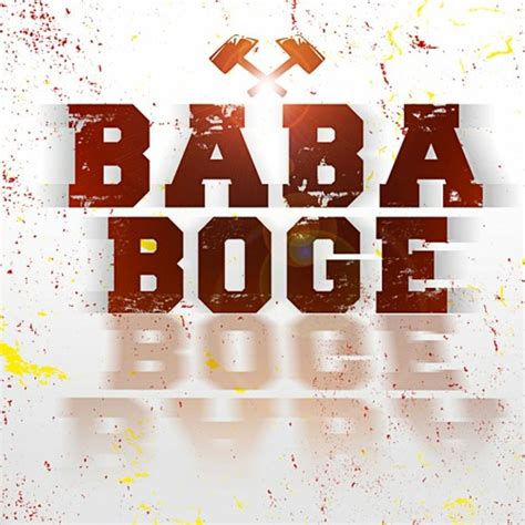 Stream Baba Boge By Baba Boge Listen Online For Free On Soundcloud