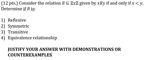 solved 12 pts consider the relation r s zxz given by xry