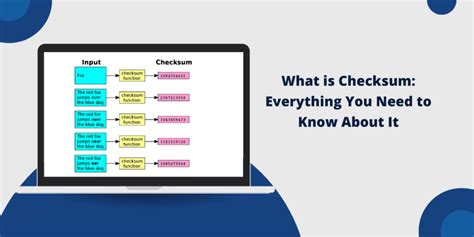 What Is Checksum Everything You Need To Know About It