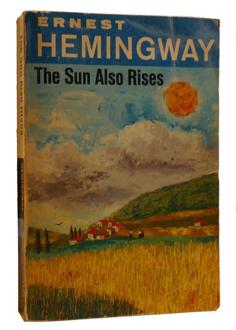 The Sun Also Rises Ernest Hemingway First Edition Thus Later Printing