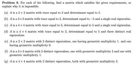 Solved Problem 9 For Each Of The Following Find A Matrix Chegg Com