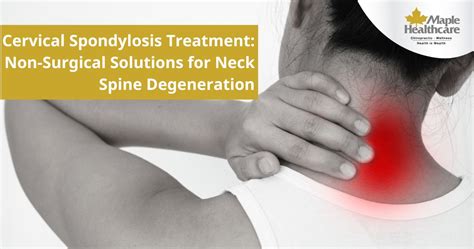 Non Surgical Solutions For Cervical Spondylosis Treatment