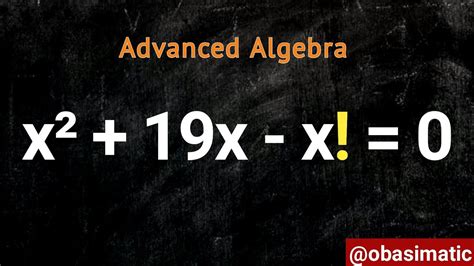 Quadratic Equation With Factorial Function Youtube