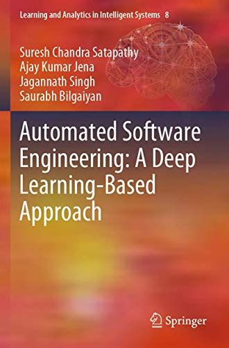 Automated Software Engineering A Deep Learning Based Approach