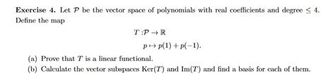 solved exercise 4 let p be the vector space of polynomials