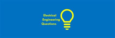Electrical Engineering Questions Facebook