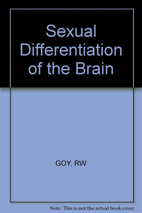 Sexual Differentiation Of The Brain Based On A Work Session Of The Neurosciences Research