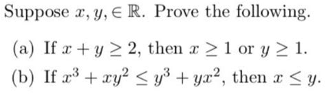 Solved Suppose X Y R Prove The Following A If X Y2 Chegg Com