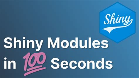 Shiny Modules In 100 Seconds Youtube