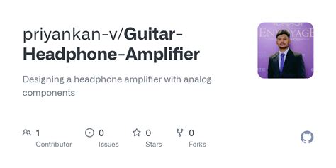 Github Priyankan V Guitar Headphone Amplifier Designing A Headphone