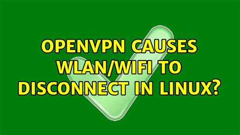 How To Disconnect Openvpn In Linux At David Masterson Blog