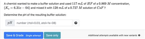 solved a chemist wanted to make a buffer solution and used