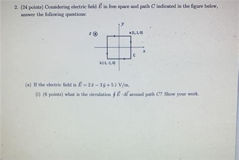 solved 2 24 points considering electric field e in free