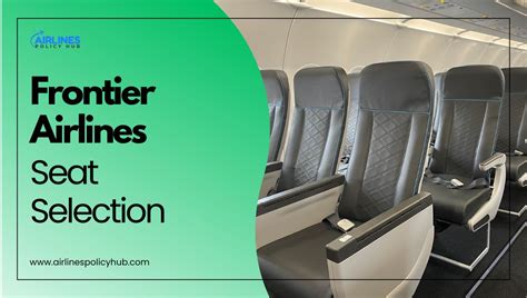 Seat Selection Policy