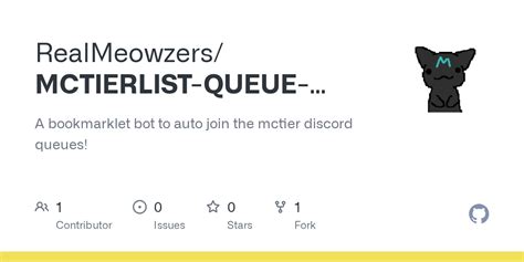 Github Realmeowzersmctierlist Queue Joiner A Bookmarklet Bot To