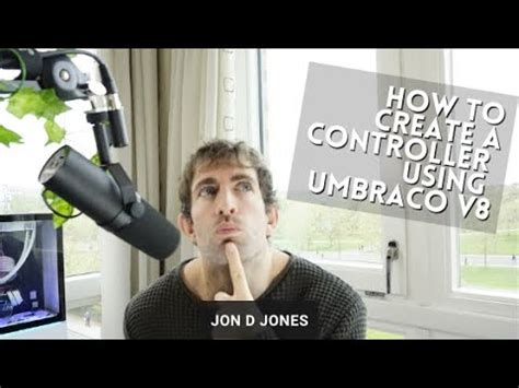 How To Create A Controller In Umbraco V8 YouTube
