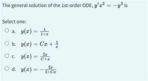 Solved The General Solution Of The 1 St Order Ode Y′x2 −y2