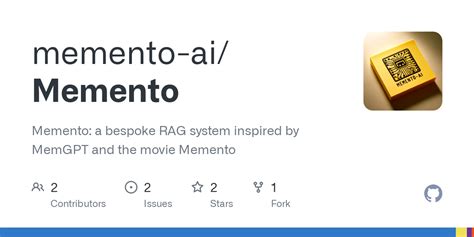 GitHub Memento Ai Memento Memento A Bespoke RAG System Inspired By MemGPT And The Movie Memento
