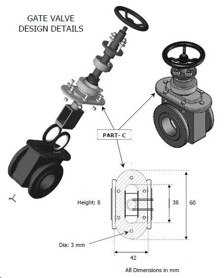 Solved The Sketch Below Outlines The Design Of A Gate Valve