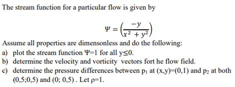 Solved The Stream Function For A Particular Flow Is Given By Chegg