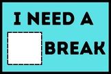 I Need A Break Visual Break Cards Calm Down Corner By Alyssa Grunfelder