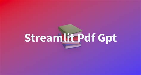Streamlit Pdf Gpt A Hugging Face Space By Caltex1