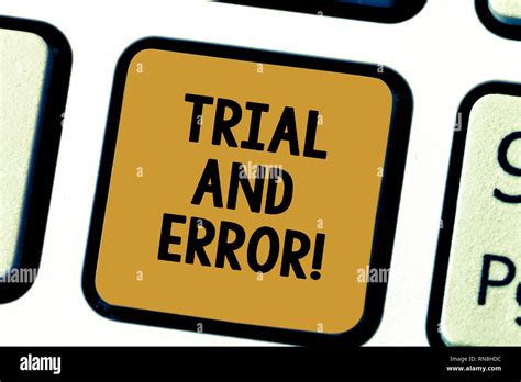 Word Writing Text Trial And Error Business Concept For Lear Something By Trying To Do It And