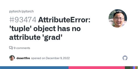 attributeerror tuple object has no attribute grad · issue 93474