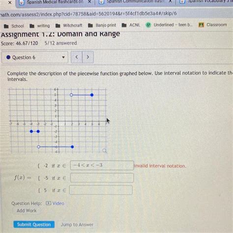 [FREE] Complete the description of the piecewise function graphed below. Use interval notation ...
