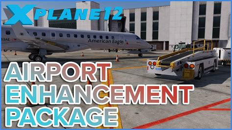 First Look Airport Enhancement Package Live On X Plane 124 Youtube