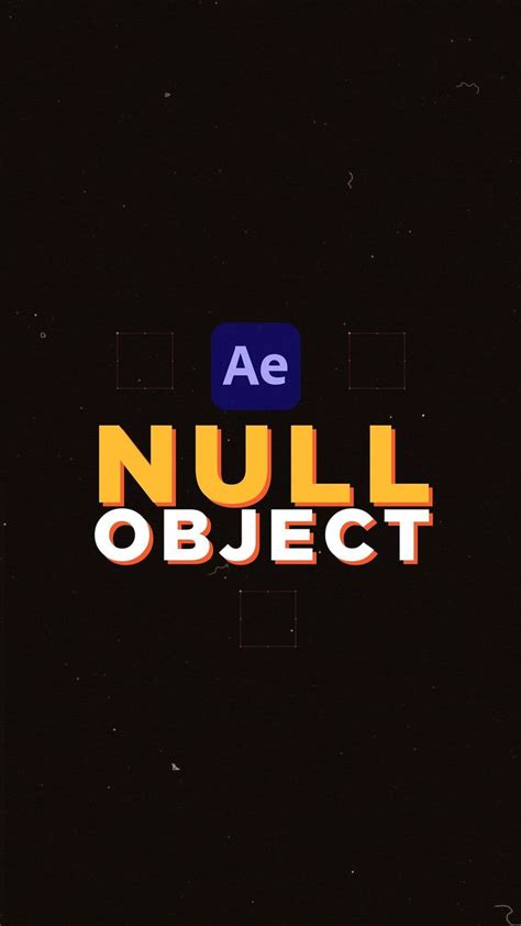 Null Object In After Effects What Is It And How To Use It