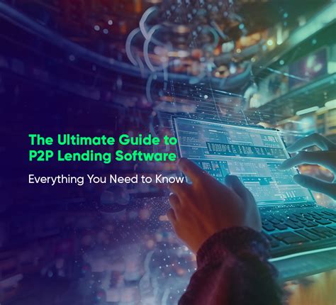 P2p Lending Software Everything You Need To Know