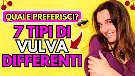 7 Tipi Di Vagina Differenti Quale Conosci Youtube