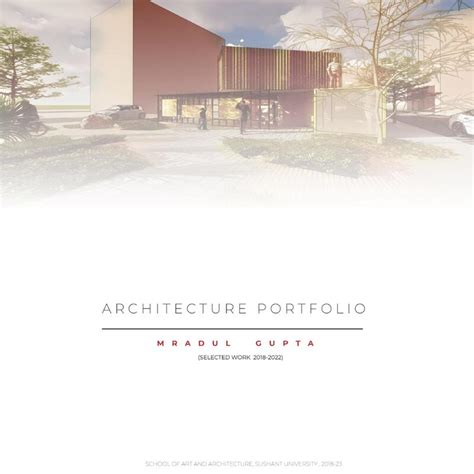 mradul gupta on linkedin architectural portfolio selected work 2018 2022