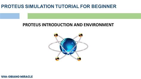 Proteus Tutorial For Beginners PROTEUS INTRODUCTION AND ENVIRONMENT YouTube
