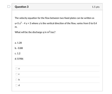 Solved Question Pts The Velocity Equation For The Flow Chegg