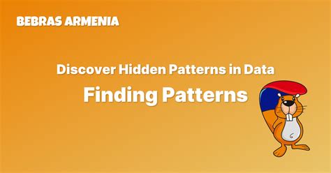 Discover Hidden Patterns In Data Bebras Armenia