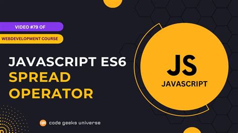 🚀 How To Use The Es6 Spread Operator In Javascript 🚀 Web Development