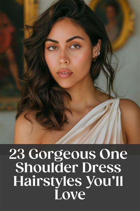 23 Gorgeous One Shoulder Dress Hairstyles Youll Love One Shoulder