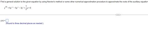 solved find a general solution to the given equation by