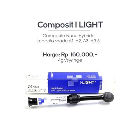 Promo Resin Composite Nano Hybrid I Light Komposit Gigi Non Flow Packable Diskon 23 Di Seller