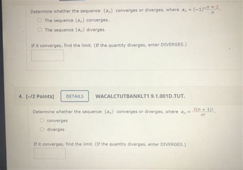 solved determine whether the sequence {an} converges or