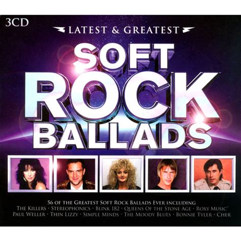 Soft Rock Ballads Latest And Greatest 3 Cds Rockart Shop