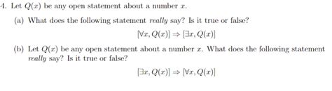 solved let q x be any open statement about a number x a