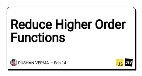 Reduce Higher Order Functions Rdevto