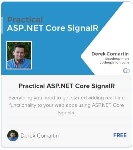 Practical ASP NET Core SignalR HubContext CodeOpinion