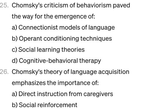 Solved Chomskys Criticism Of Behaviorism Paved The Way For