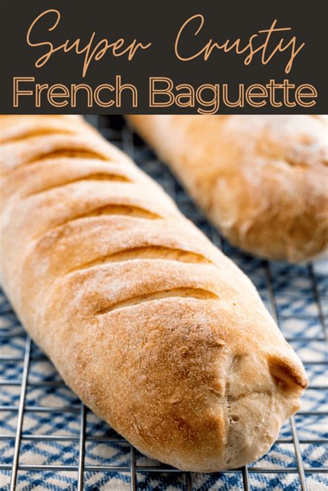 Crusty French Baguette Recipe The Belly Rules The Mind