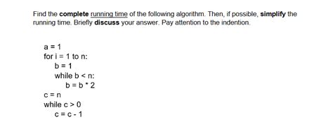 Solved Find The Complete Running Time Of The Following Chegg Com